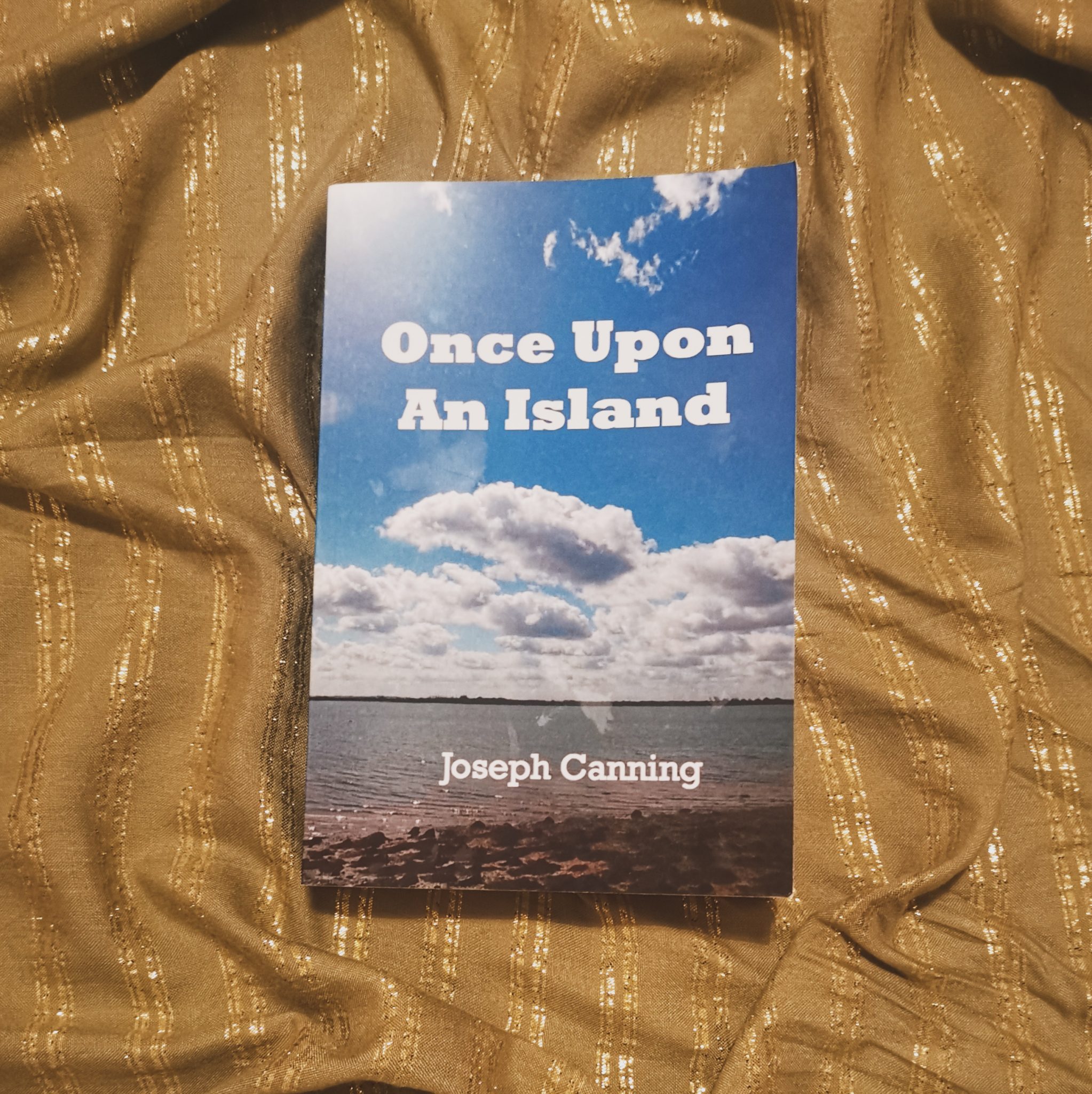 Once Upon An Island – Joseph Canning | Historical Novel Set In 1940s ...