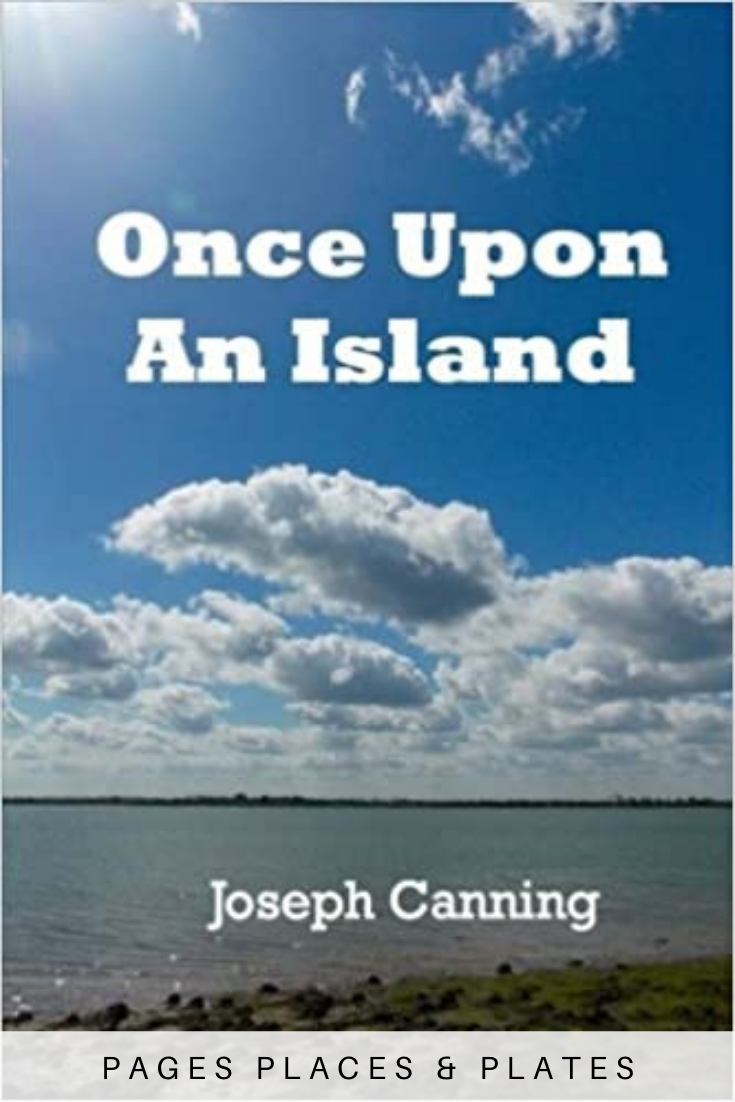 Once Upon An Island – Joseph Canning | Historical Novel Set In 1940s ...
